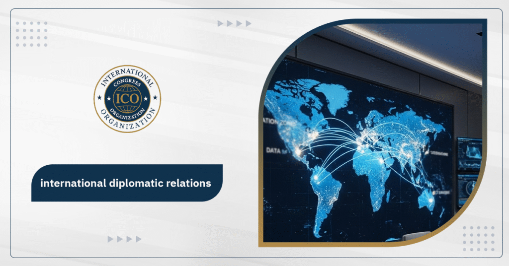 International Diplomatic Relations: Meaning, History & Key Roles